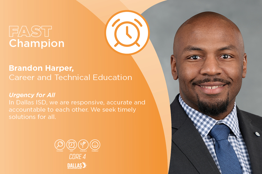 Meet the Core 4 Champions: Brandon Harper | Dallas ISD Staff News