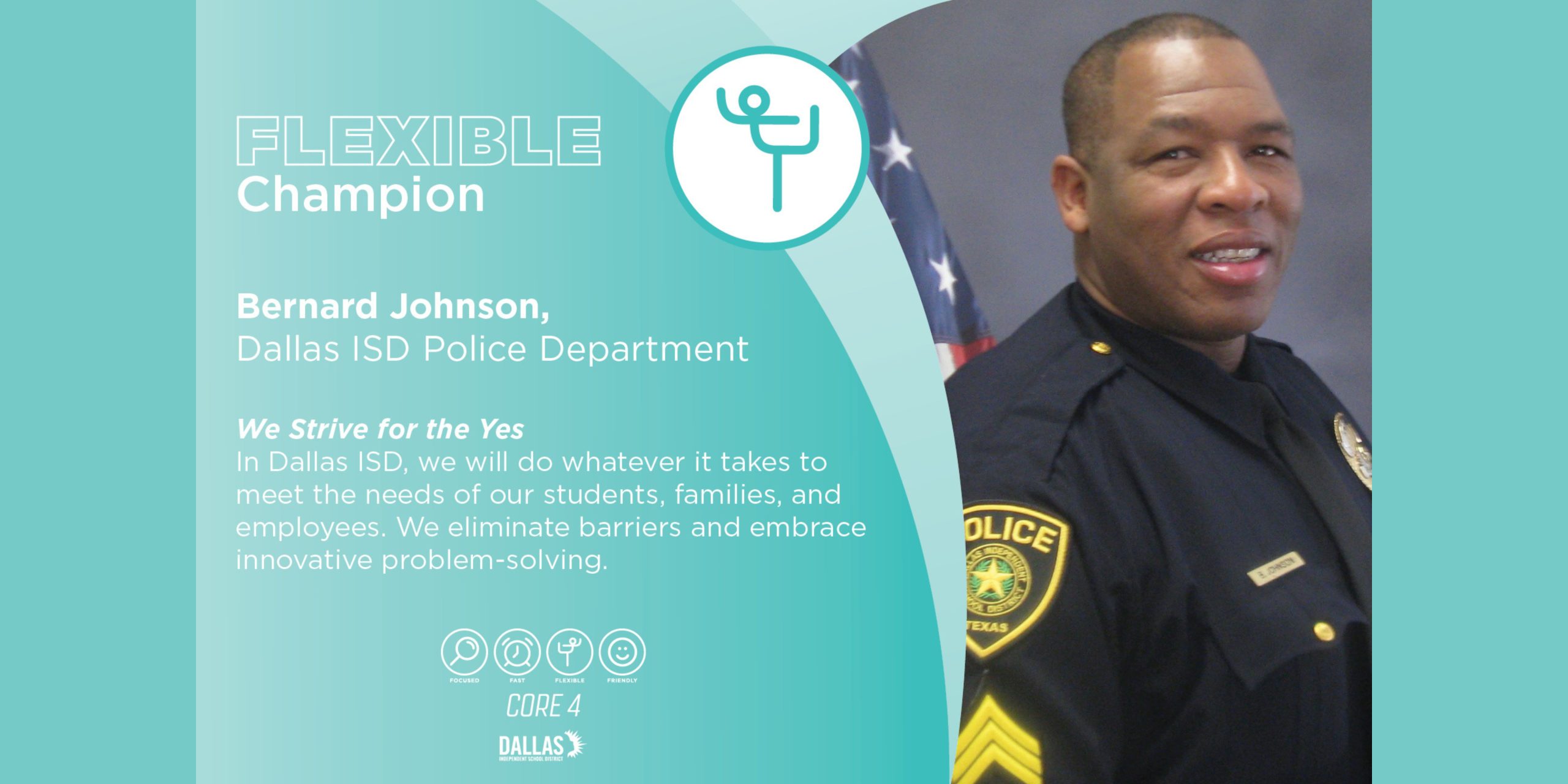 Meet the Core 4 Champions: Bernard Johnson | Dallas ISD Staff News